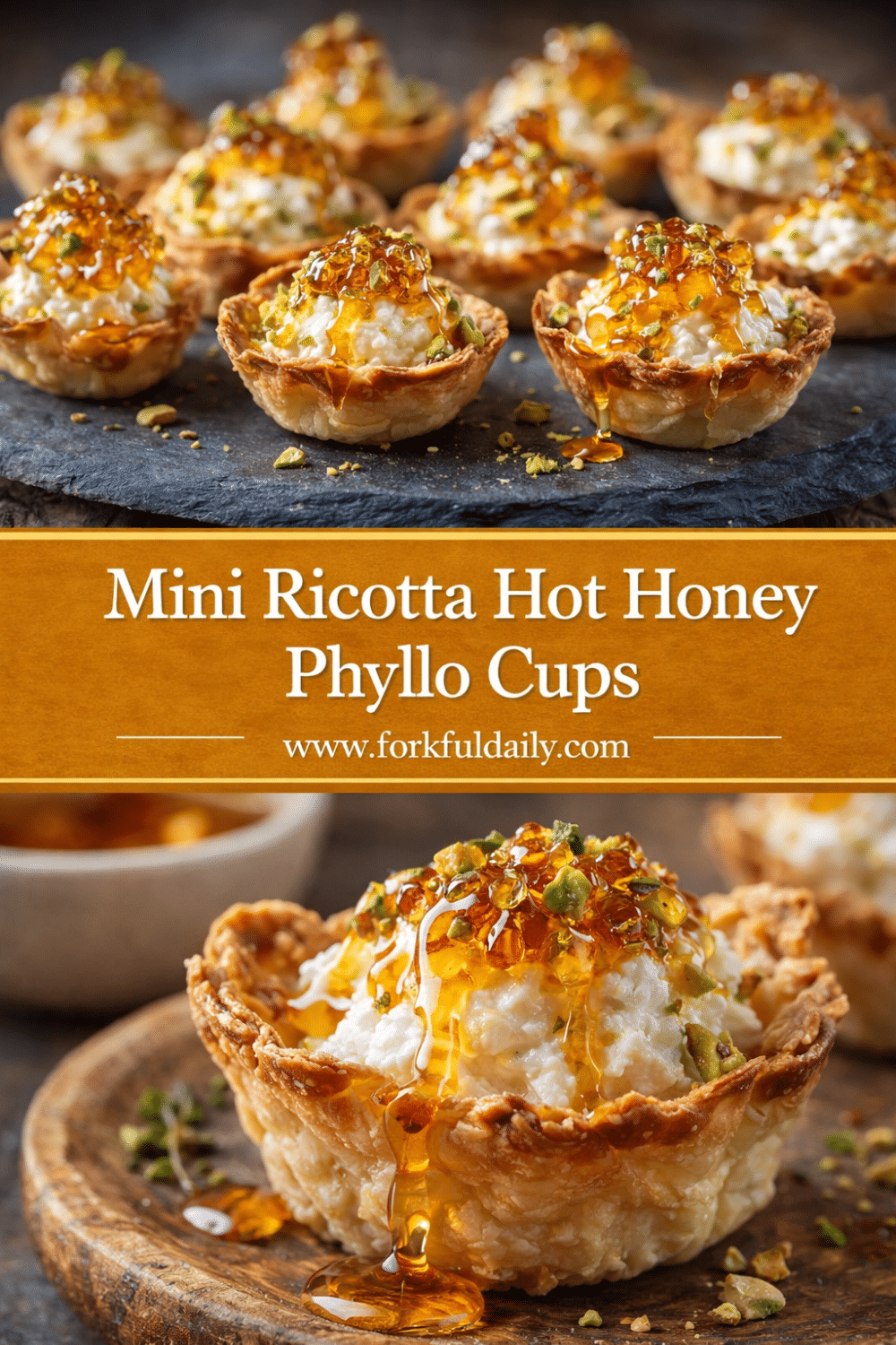 Mini Ricotta Hot Honey Phyllo Cups: 20-Minute Crispy Bites