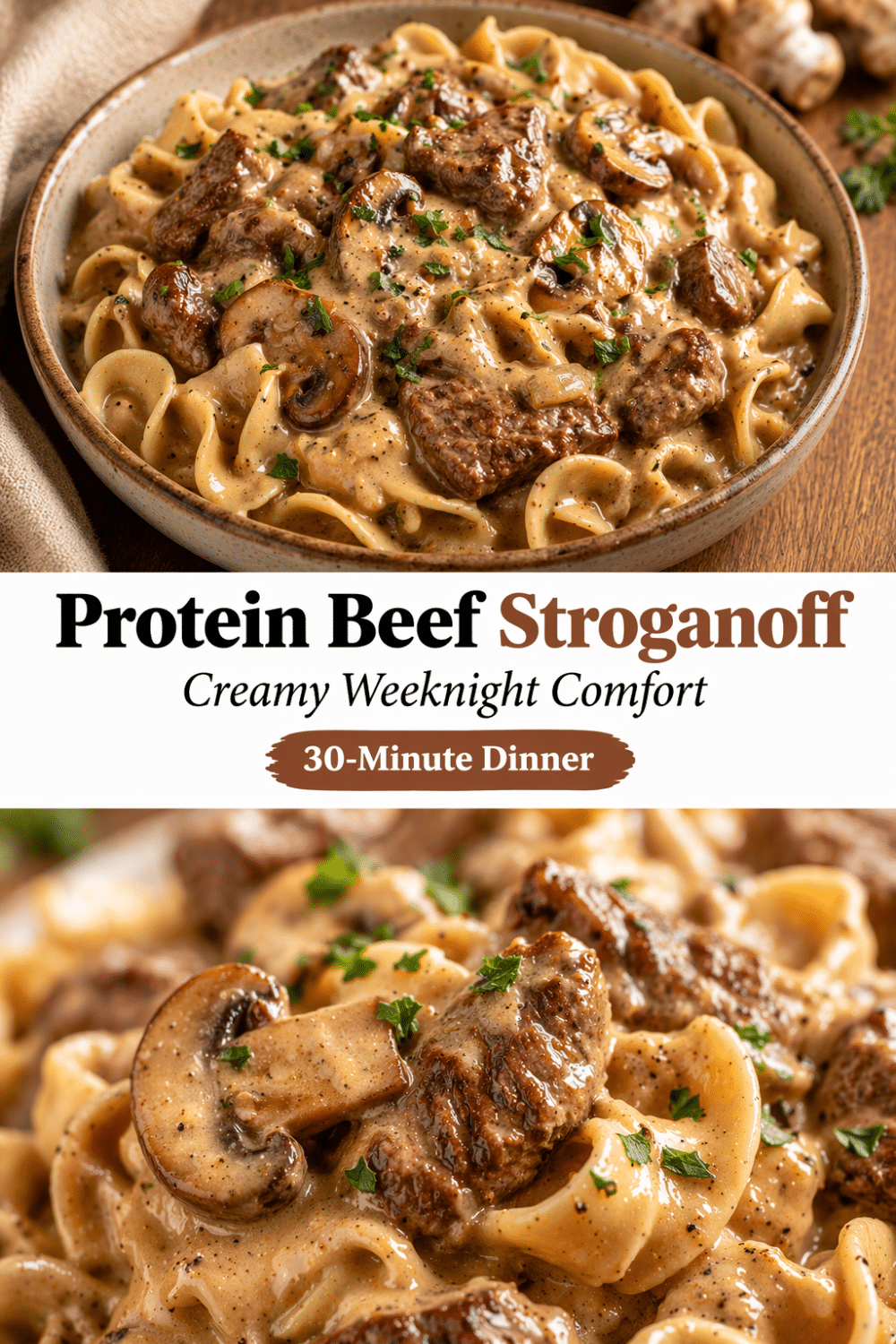 High Protein Beef Stroganoff: 30-Minute Easy Weeknight Dinner